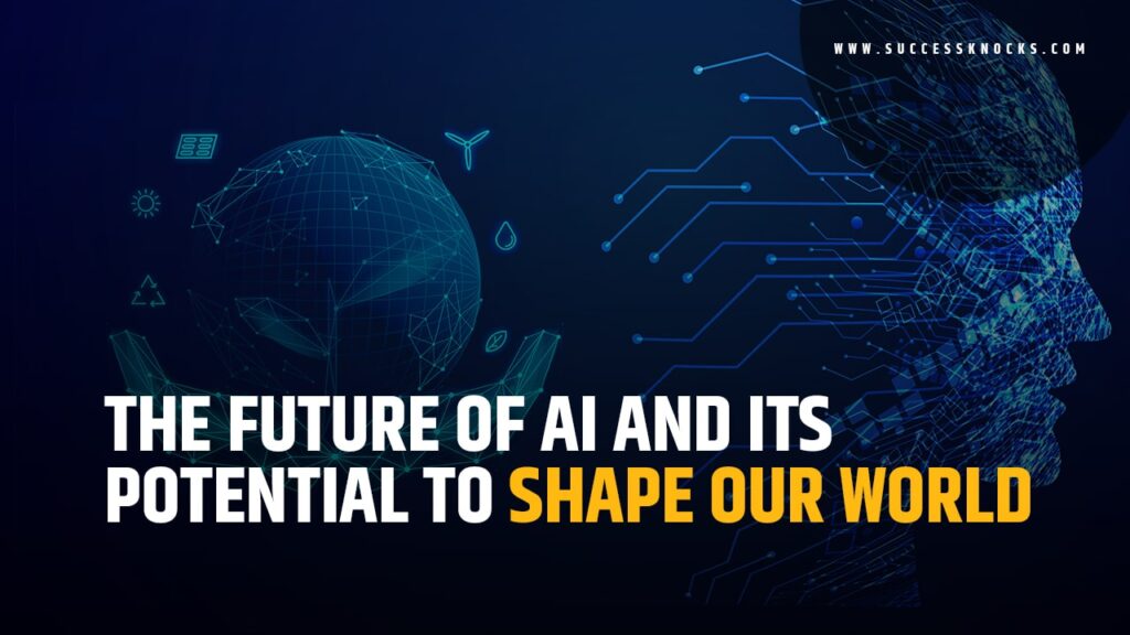 The Future of AI: What Lies Ahead and How It Could Impact Our World ...